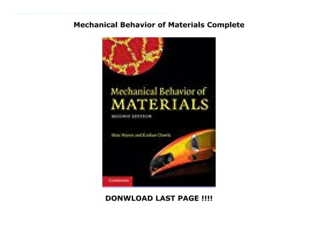 Mechanical Behavior of Materials Complete | PPT | Free Download
