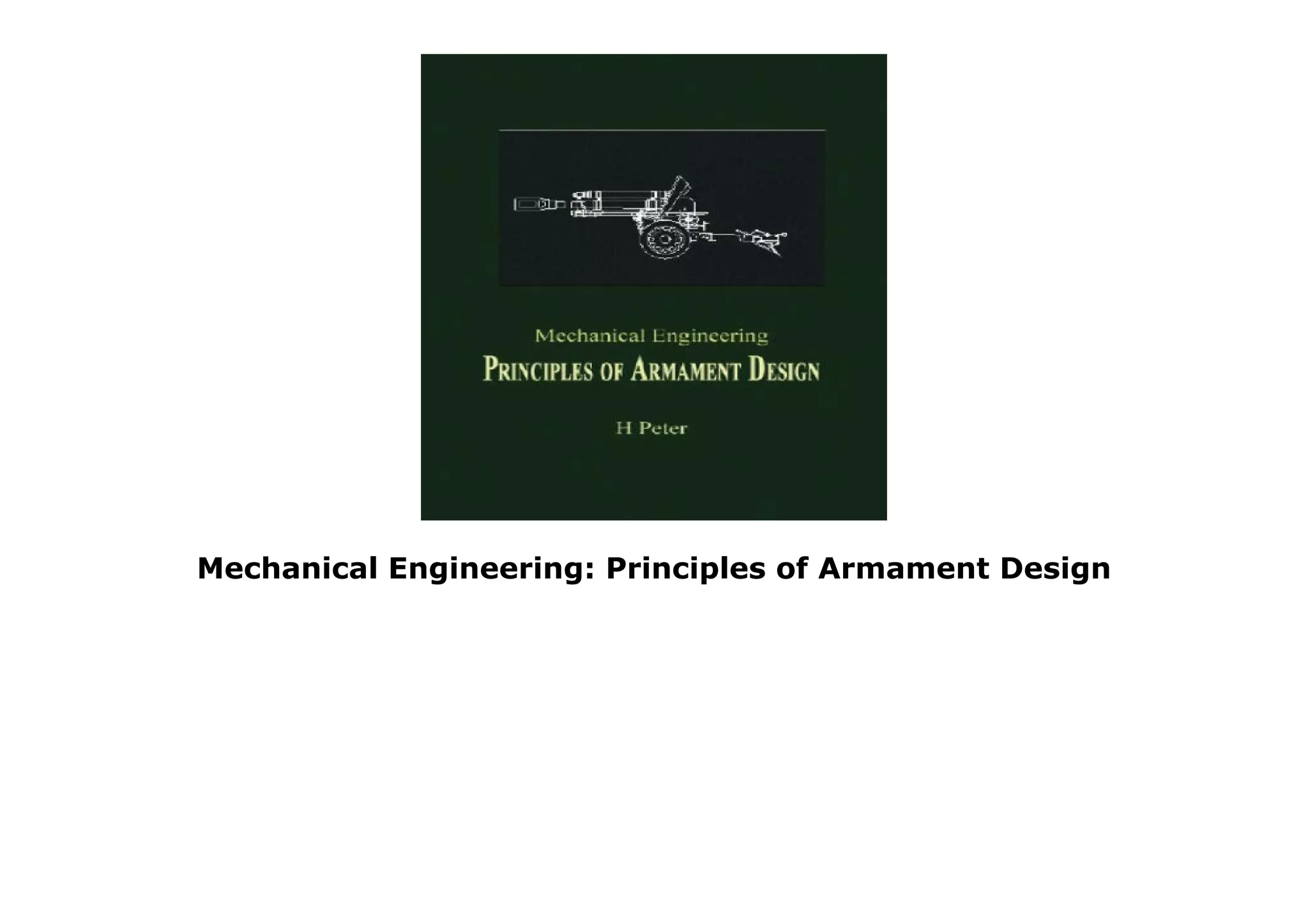 Mechanical Engineering: Principles of Armament Design | PDF