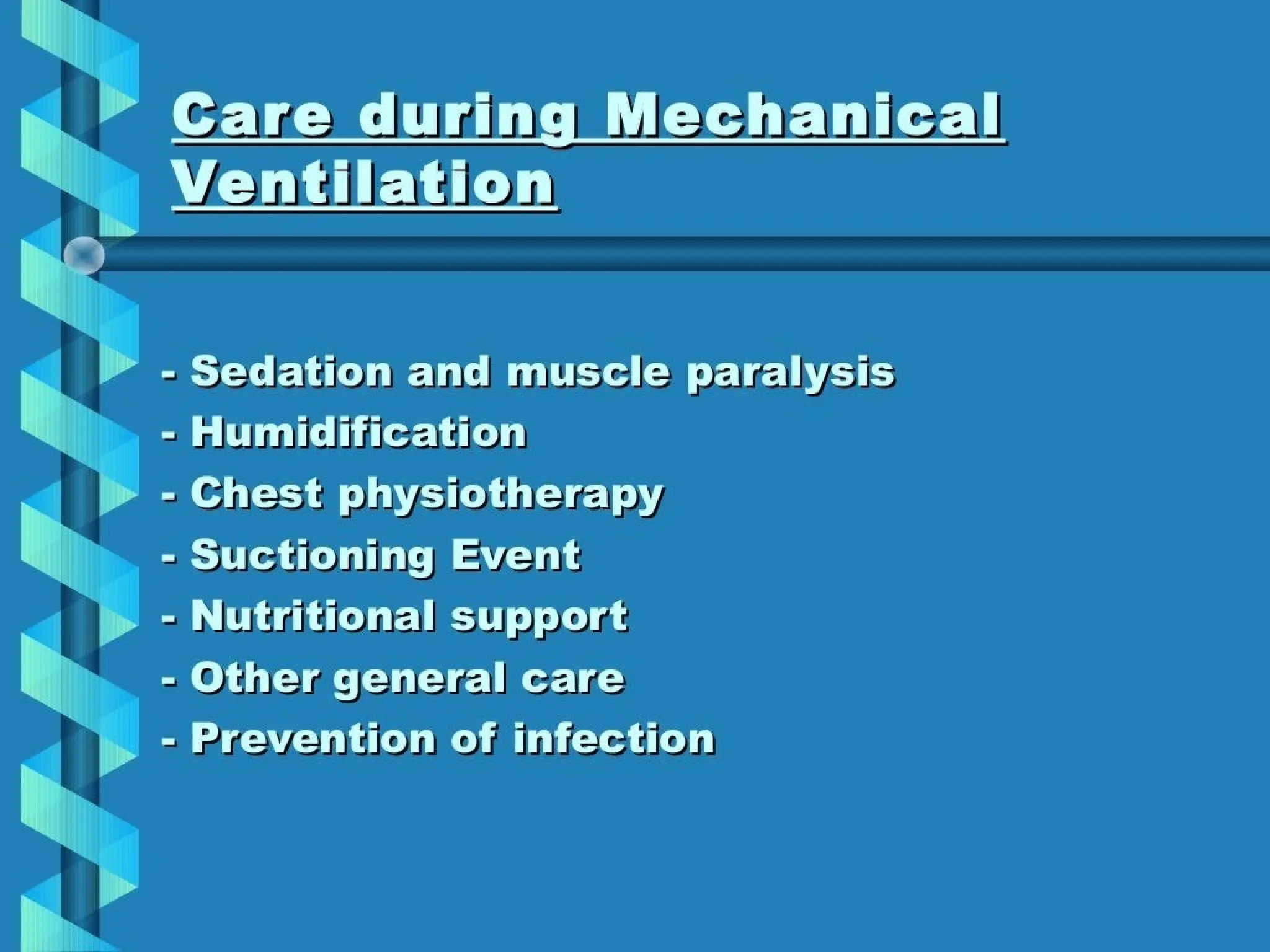 mechanical-ventilation procedures for Nurses.pptx