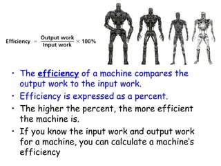 Mechanical advantage and efficiency | PPT