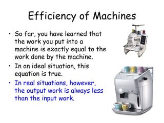 Mechanical advantage and efficiency | PPT