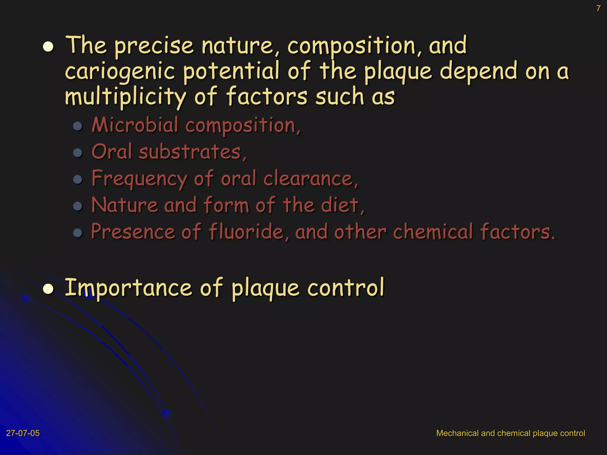 Mechanical and chemical plaque control | PPTX