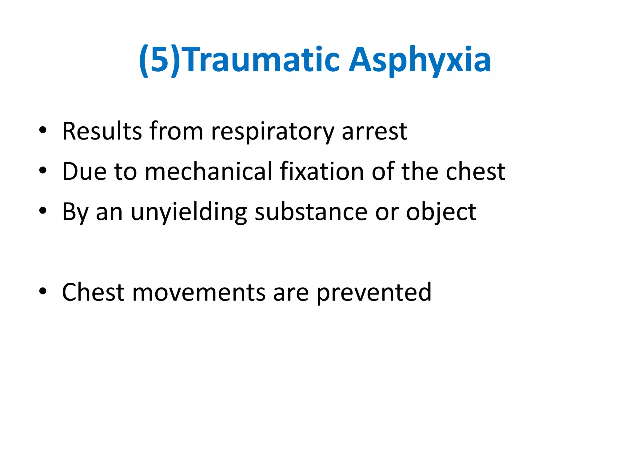 Mechanical asphyxia.pptx