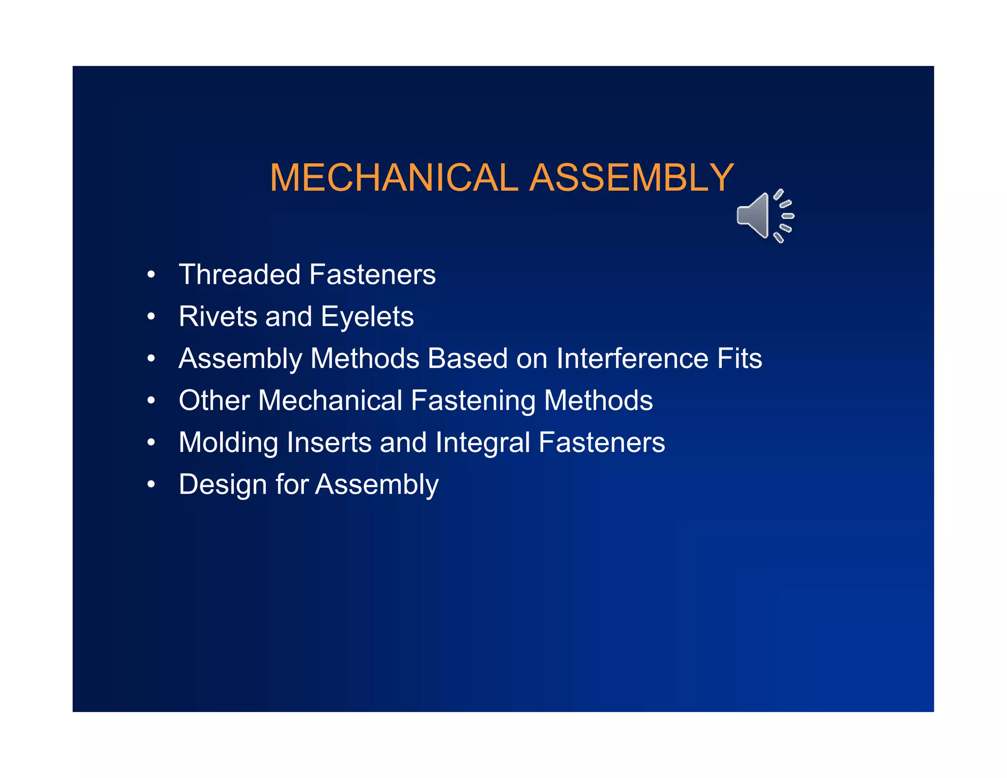 MECHANICAL ASSEMBLY (1).pptx