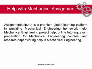 Mechanical assignment help | PPTX | Homework and Study | Education