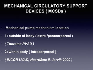 Mechanical circulatory support | PPTX