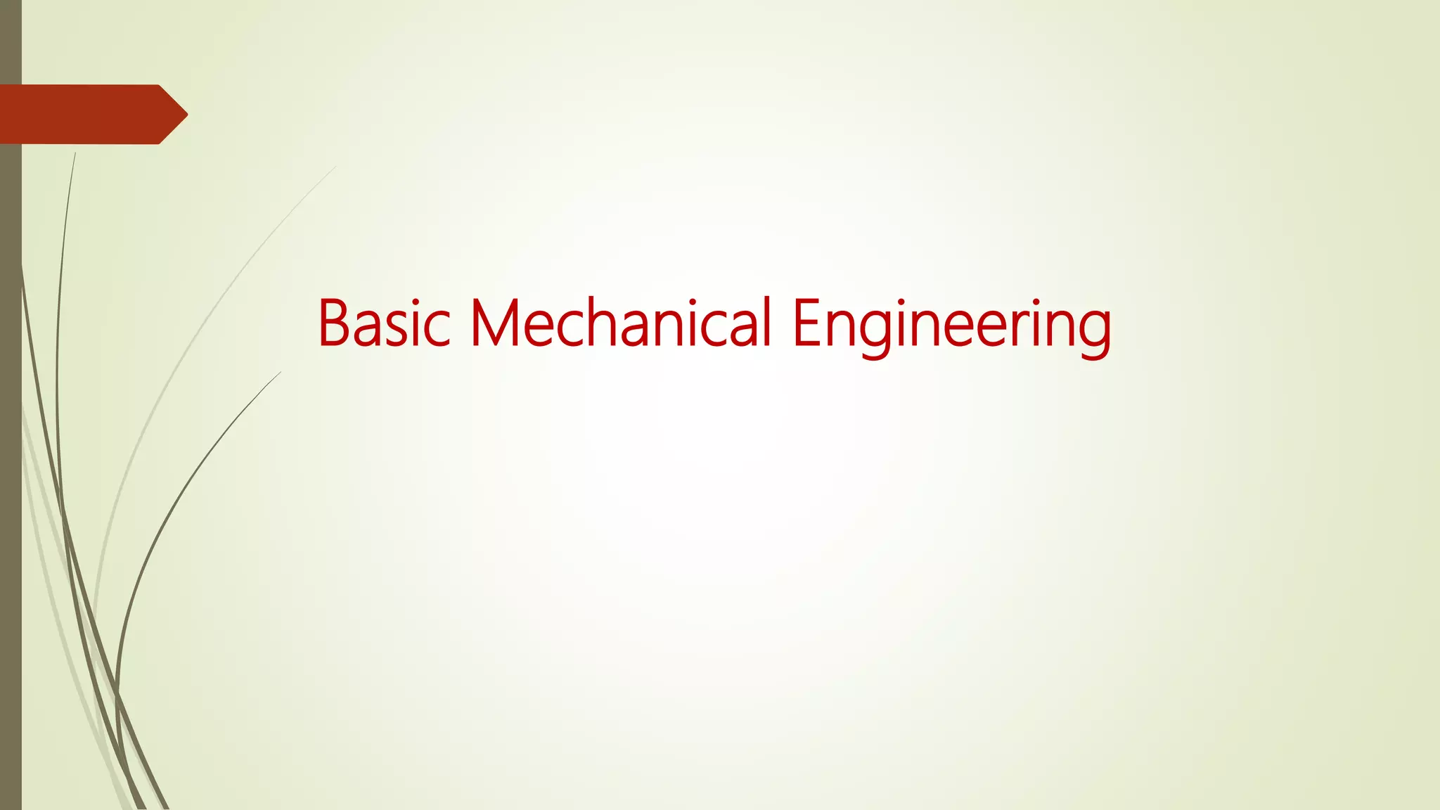 Basics of Mechanical Engineering.pptx
