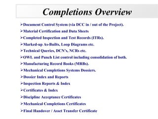 Mechanical Completions | PPS
