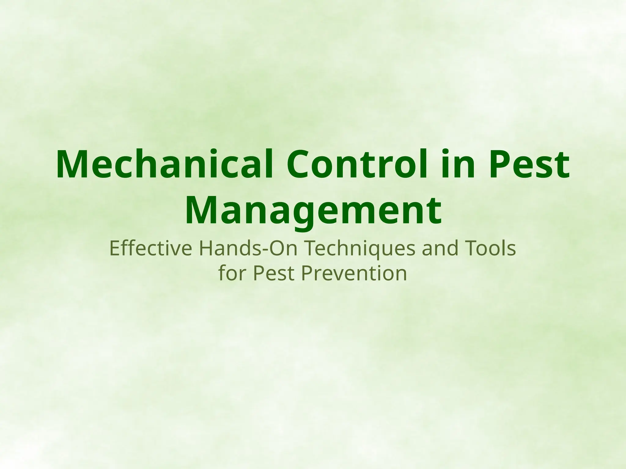 Mechanical Control for pest and weed management | PPTX