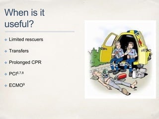 Mechanical CPR Devices - The current evidence | PPT