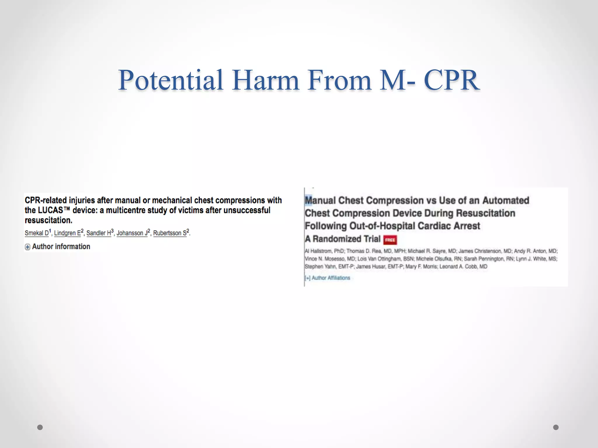 Mechanical CPR: evidence and issues | PPTX