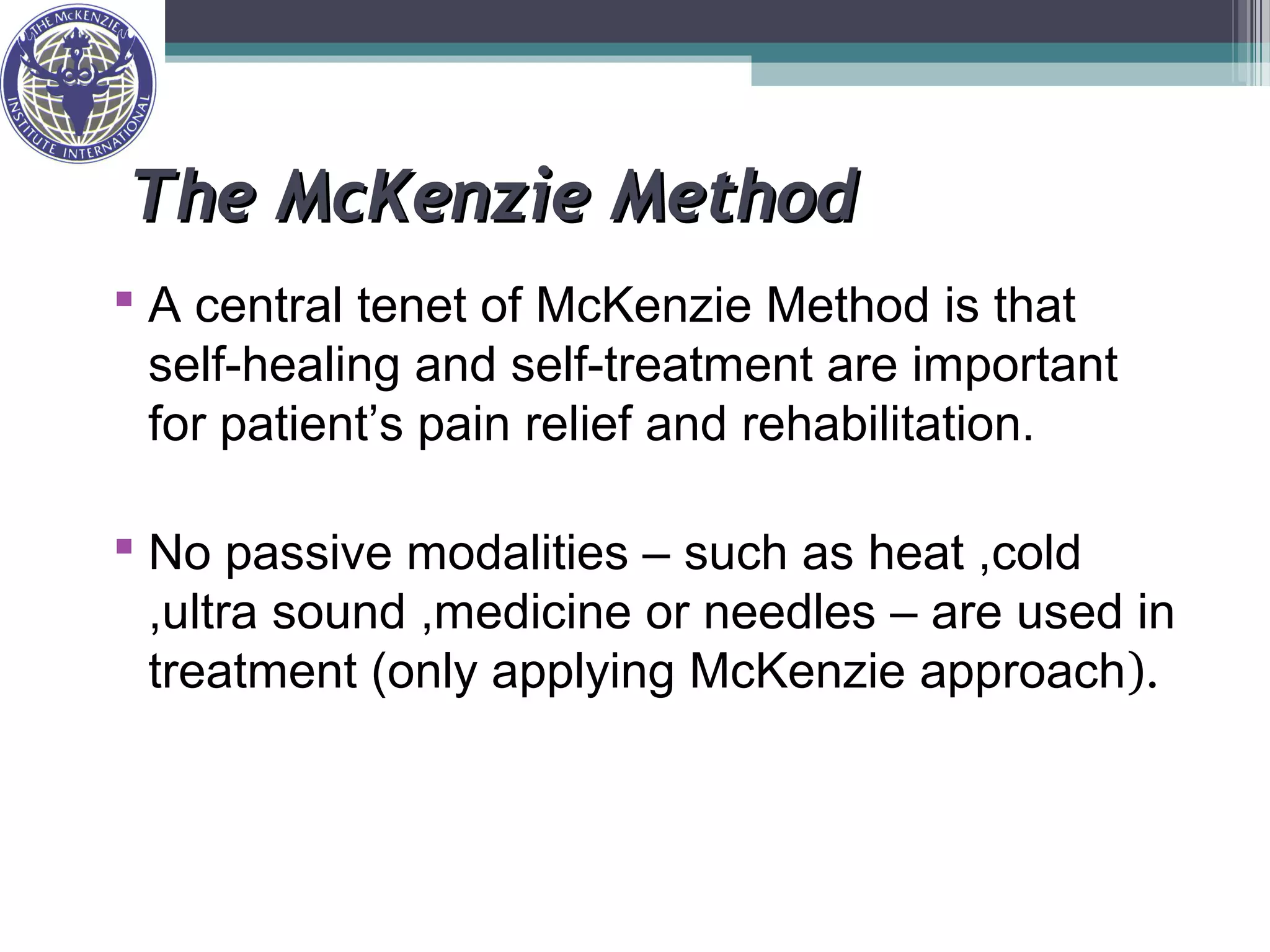 Mechanical diagnosis & therapy mckenzie method | PPT