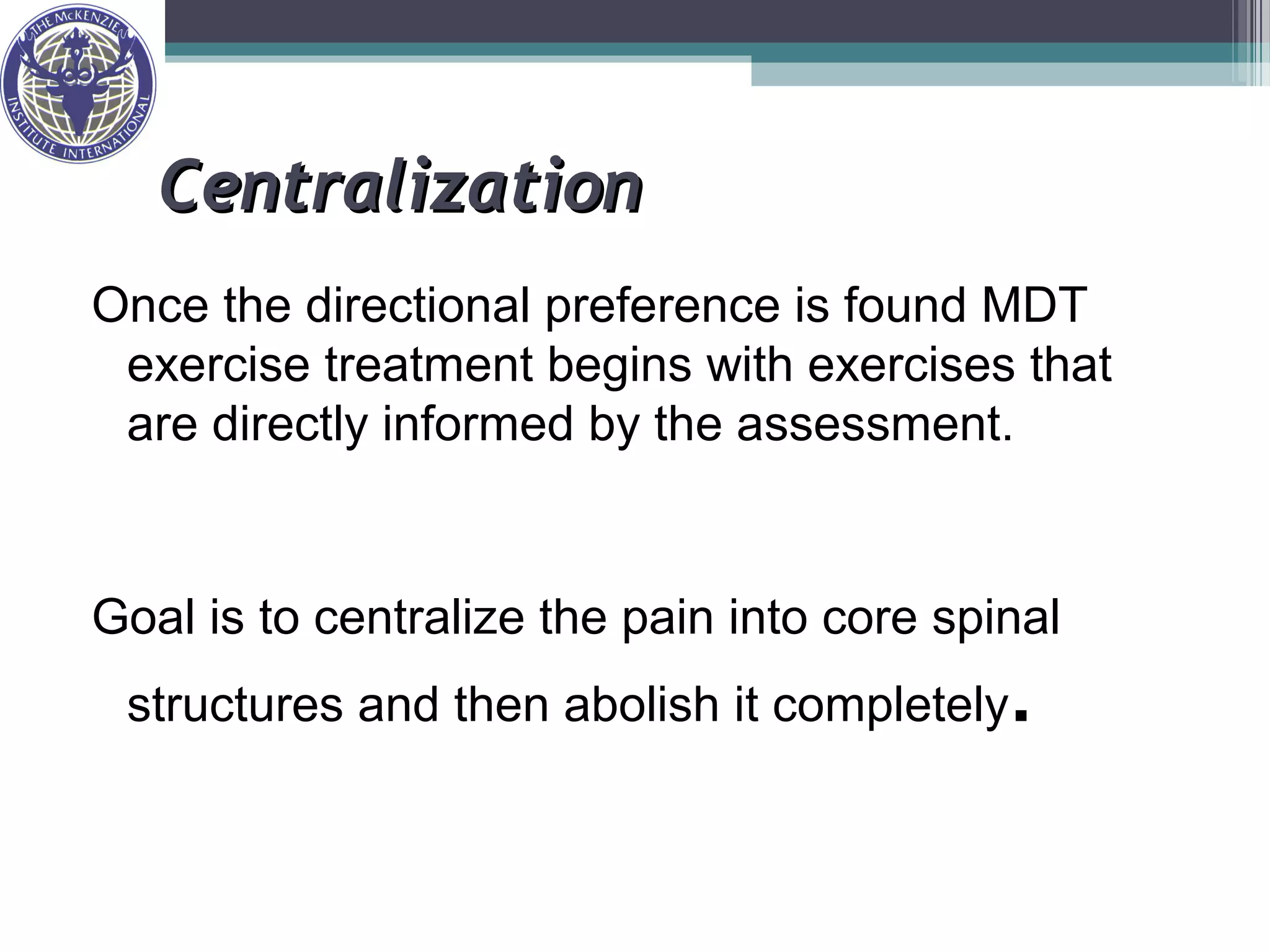 Mechanical diagnosis & therapy mckenzie method | PPT