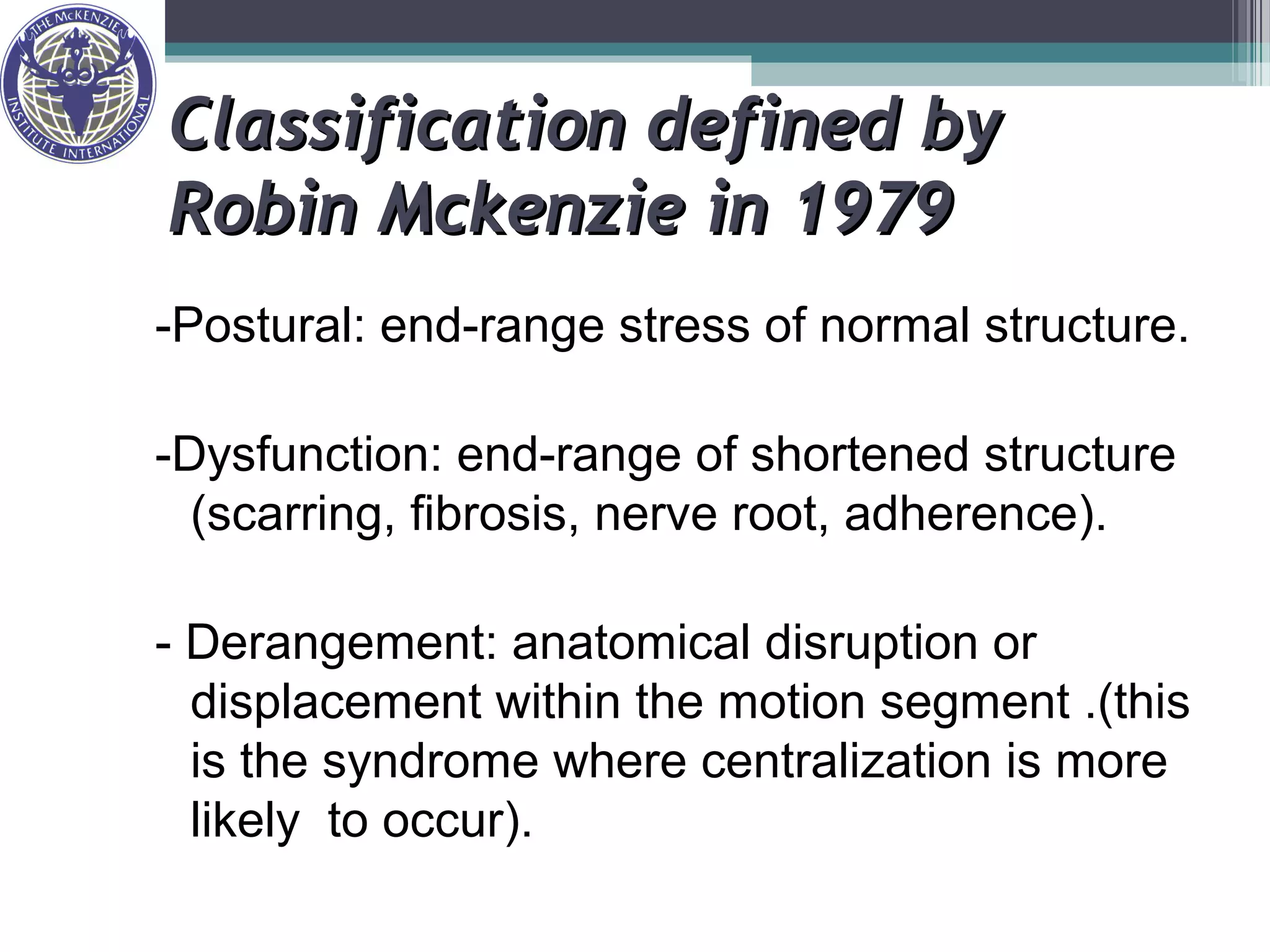 Mechanical diagnosis & therapy mckenzie method | PPT