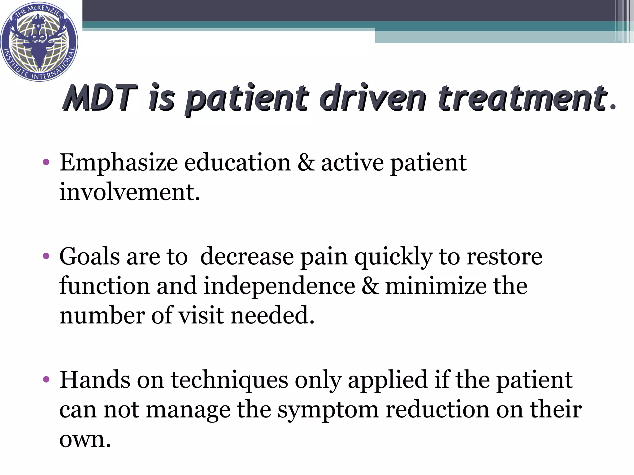 Mechanical diagnosis & therapy mckenzie method | PPT