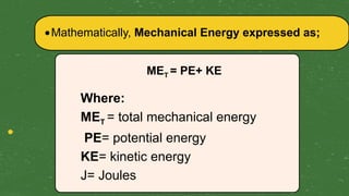 Mechanical Energy 2 mechanical energy.pptx