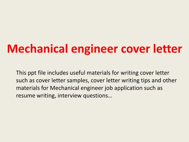 Mechanical engineer cover letter | PPTX