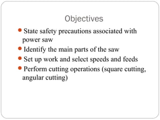 Mechanical engineering power saw | PPT