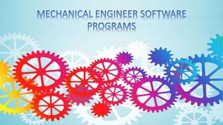 Mechanical engineer software programs | PDF