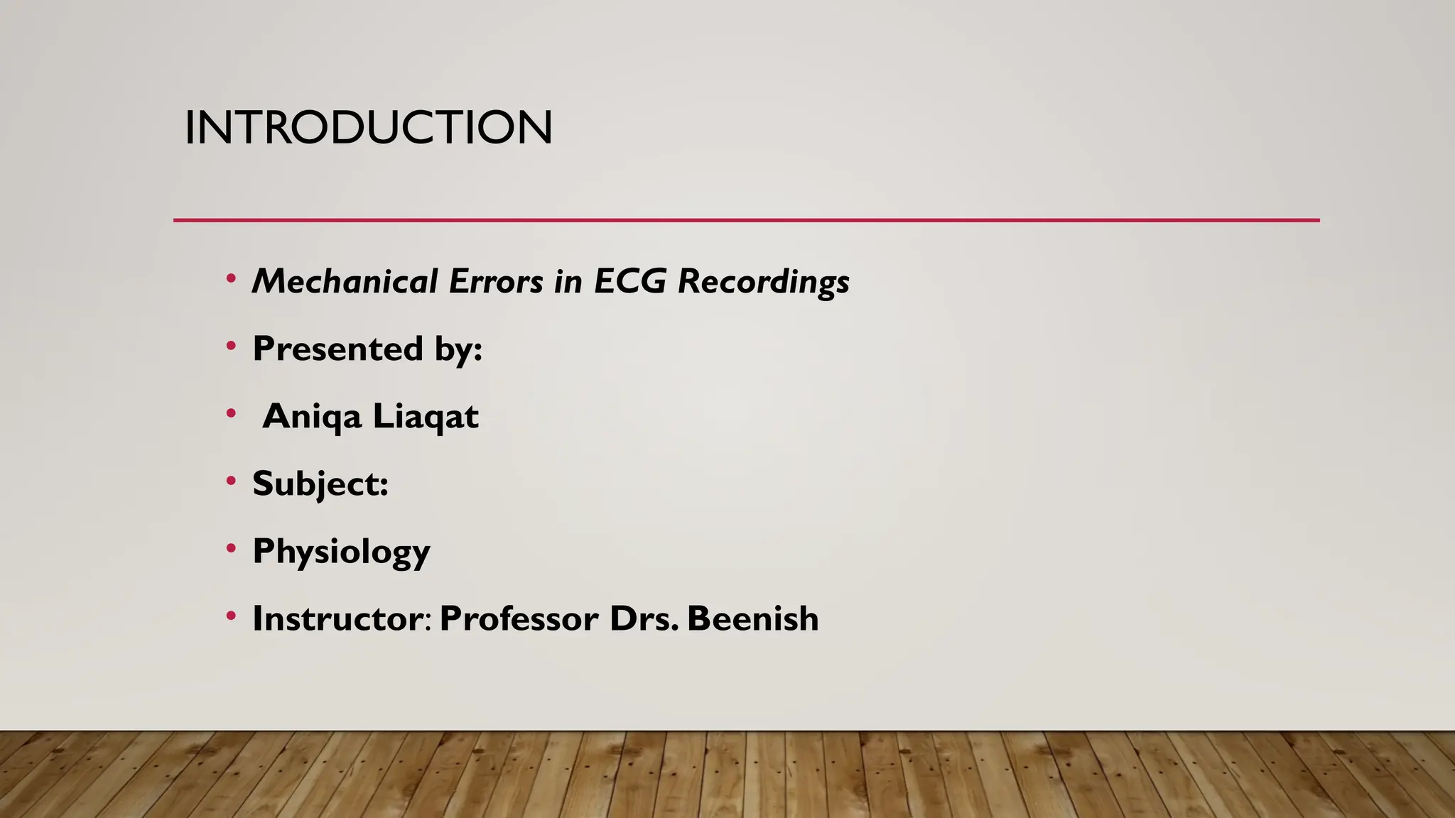 Mechanical Errors in ECG Physiology.pptx