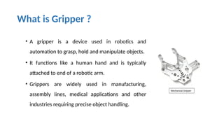 Mechanical gripper project [4 april].pptx