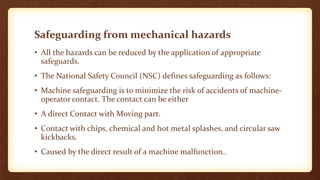 Mechanical Hazards In The Workplace