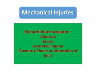 Mechanical Injuries.pptx