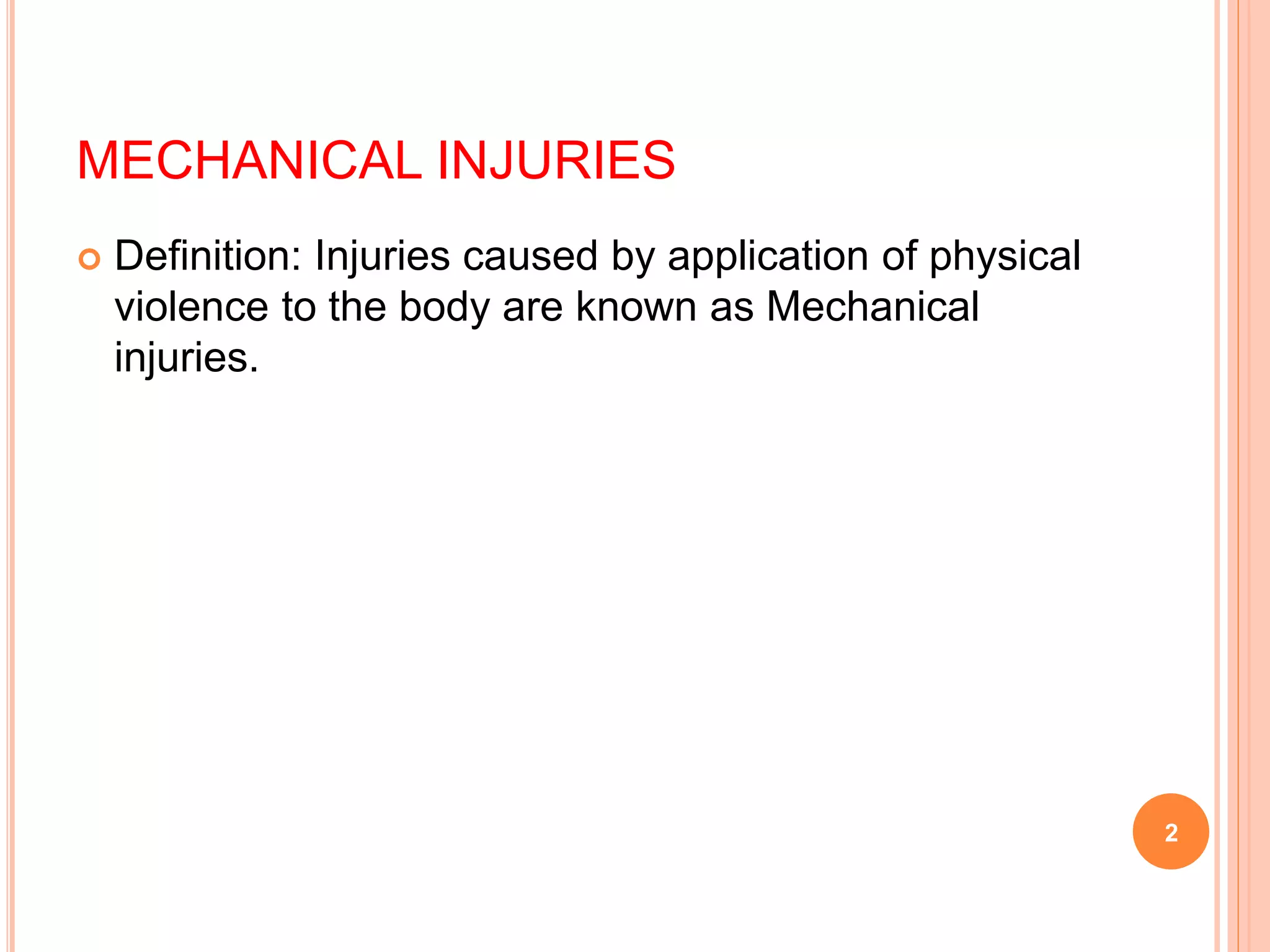 Mechanical injury 2 | PPTX