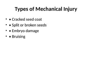 Mechanical_Injury_of_Seeds_Presentation.pptx