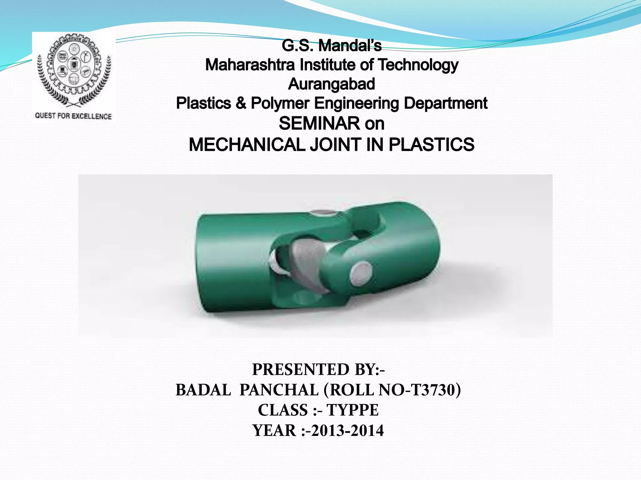 Mechanical joining of plastics | PPTX