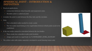 Mechanical Joints in LS-Dyna for Explicit Analysis | PPTX