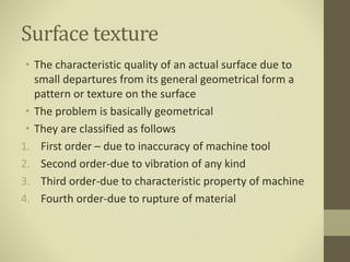 Surface finish measurement (mechanical measurement and metrology) | PPTX