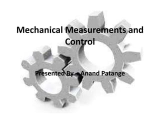 Mechanical measurement & control | PPT