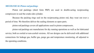 MECHANICAL PISTON ROD PACKING | PPTX