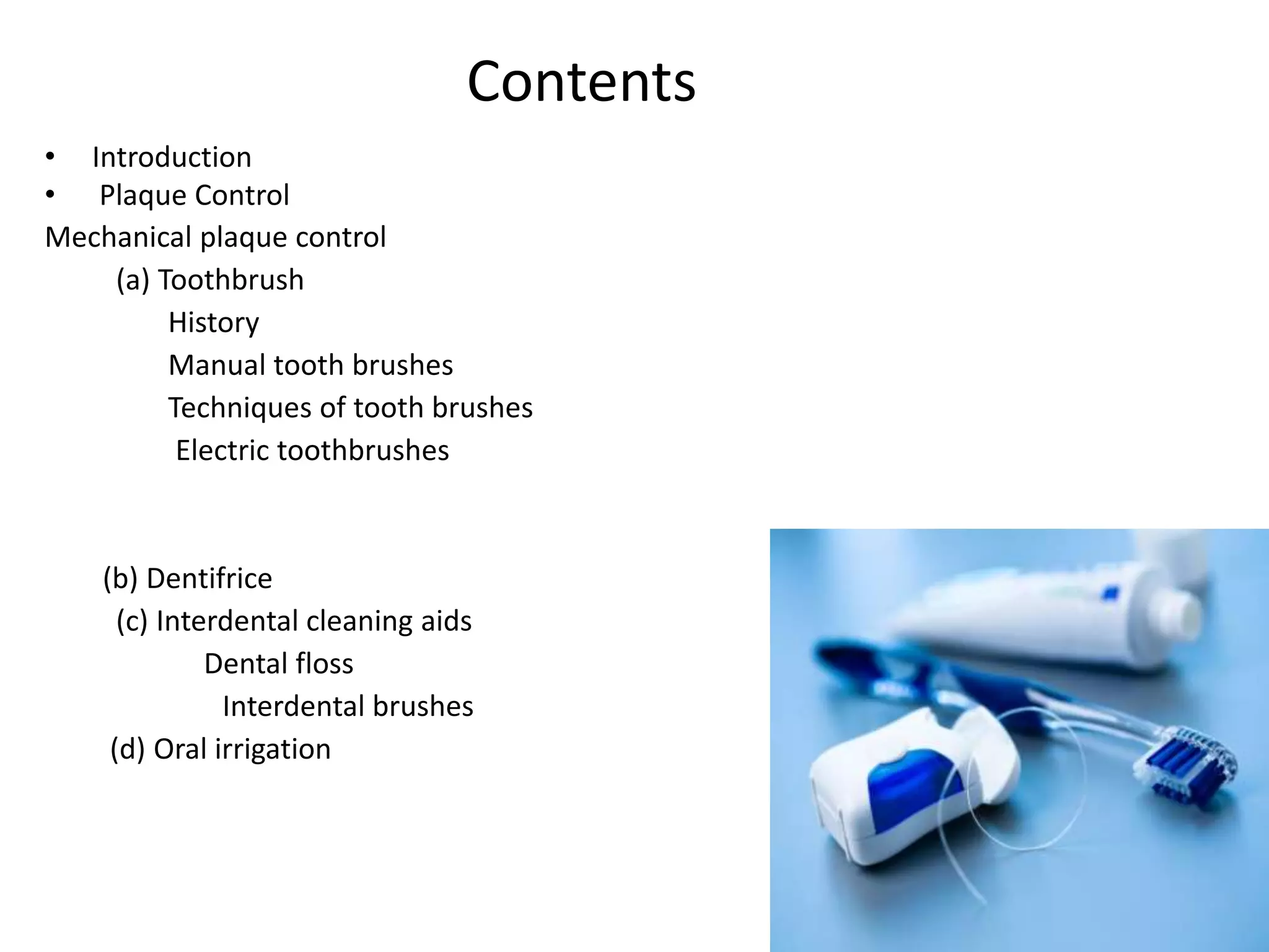 Mechanical plaque control | PPTX