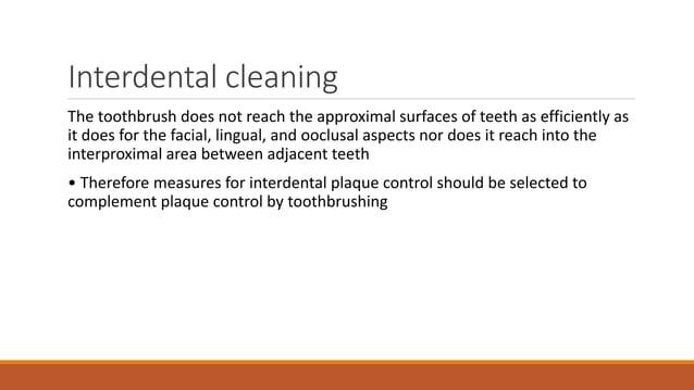 Mechanical plaque control | PPTX
