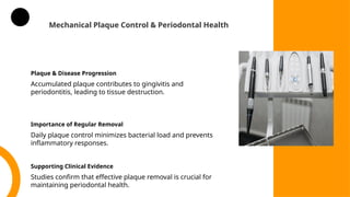 Mechanical Plaque Control presentation.pptx