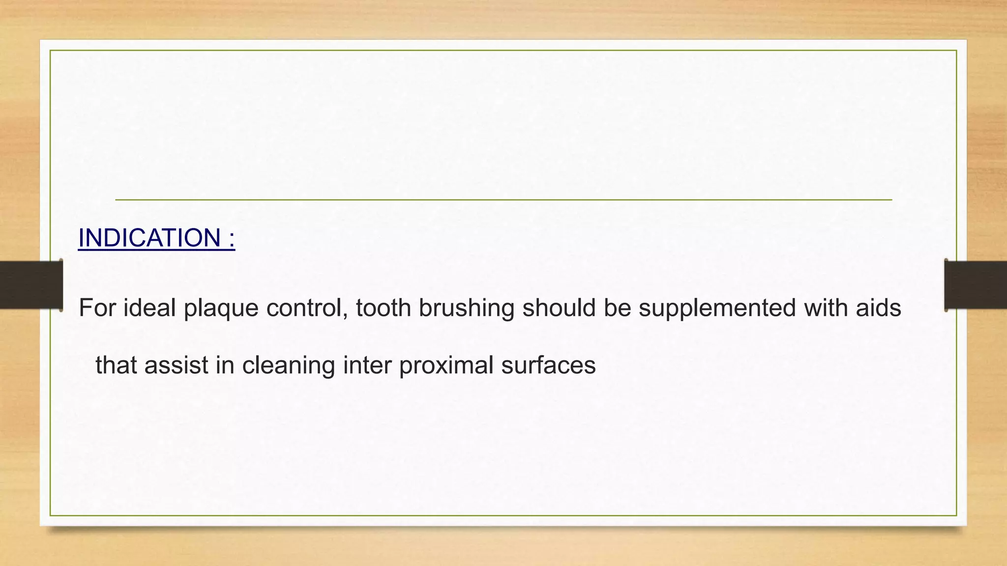 Mechanical plaque control | PPTX