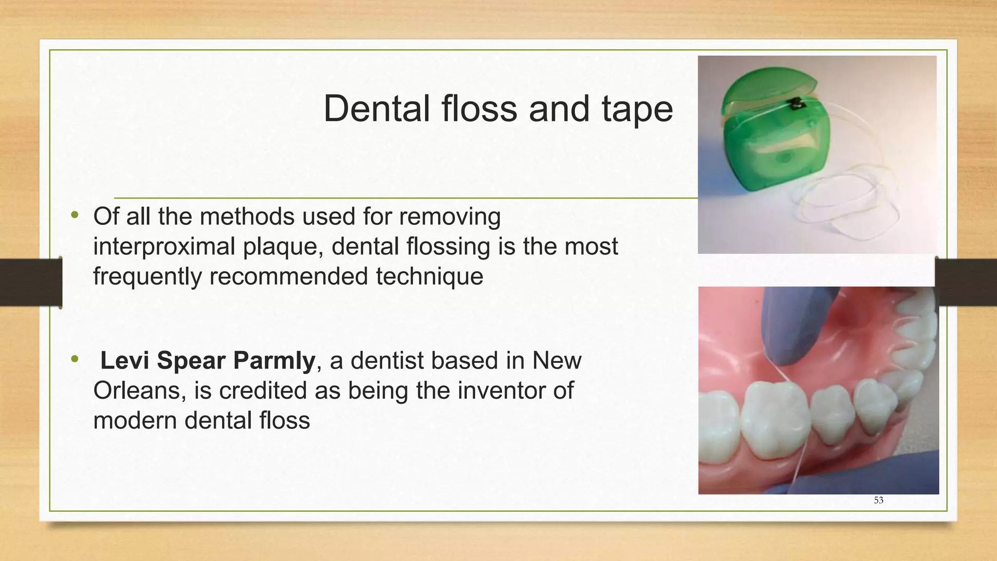 Mechanical plaque control | PPTX