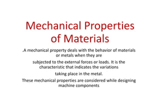 Mechanical Properties of Materials ppt fileppt | PPT