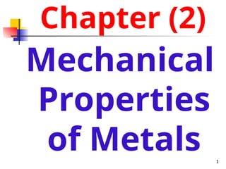 Mechanical Properties of Metals_run1.ppt