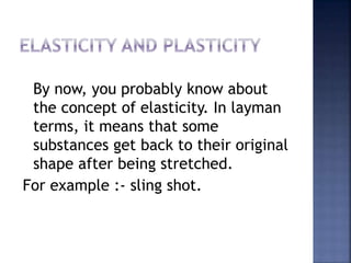 Mechanical properties of solid for btech.pptx