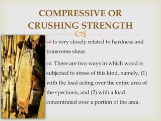 Mechanical properties of wood | PPTX