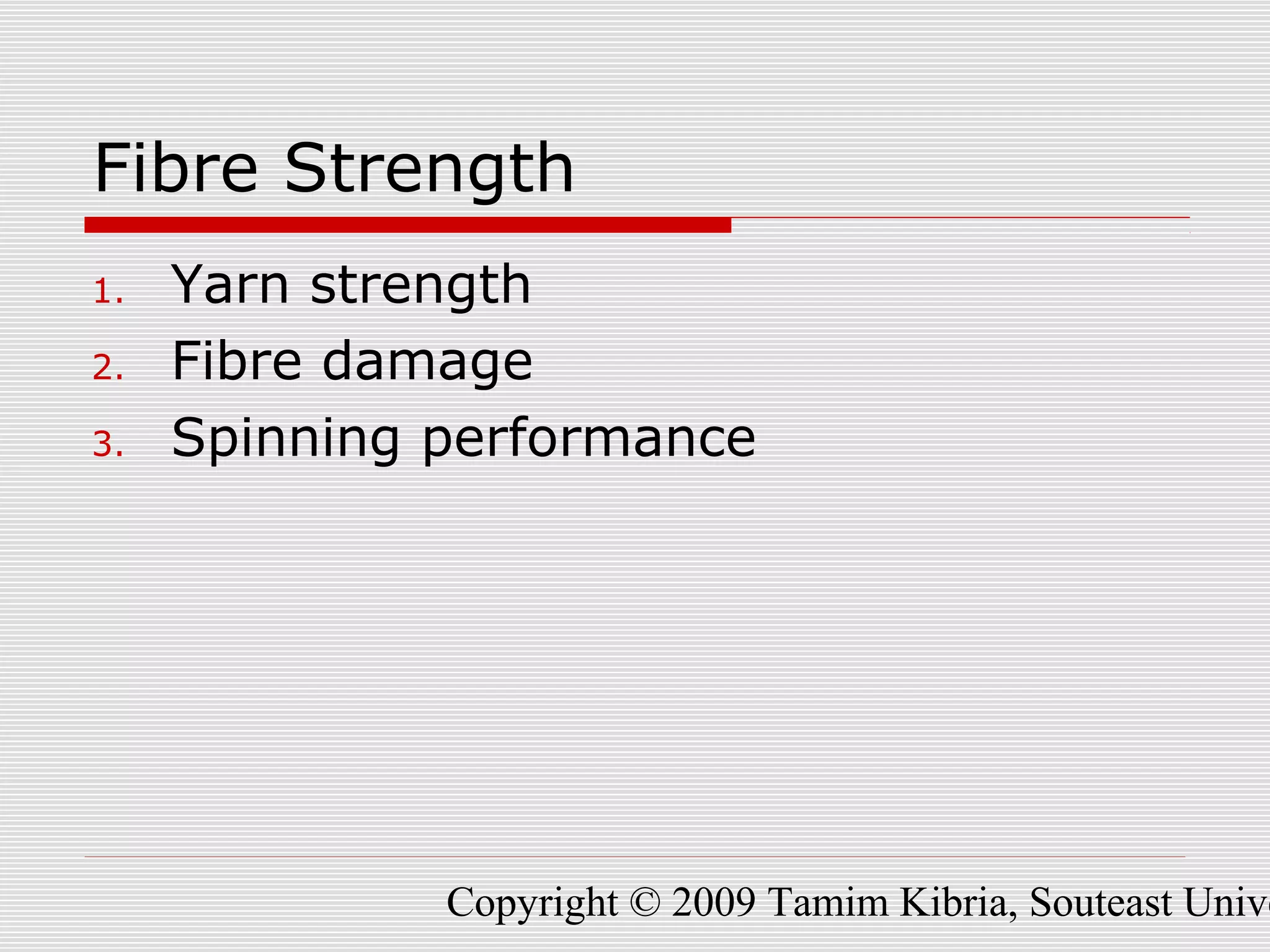 Mechanical properties of yarn | PPT