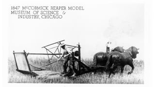 Mechanical Reaper 1831