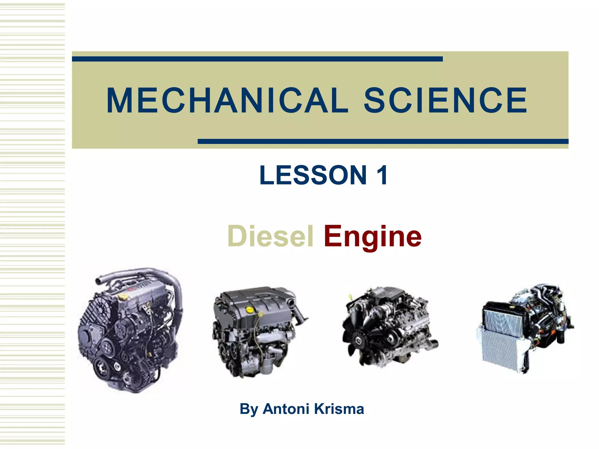 Mechanical science 2 diesel engine | PPT