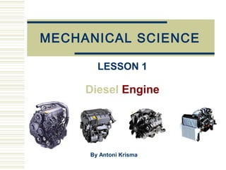 Mechanical science 2 diesel engine | PPT