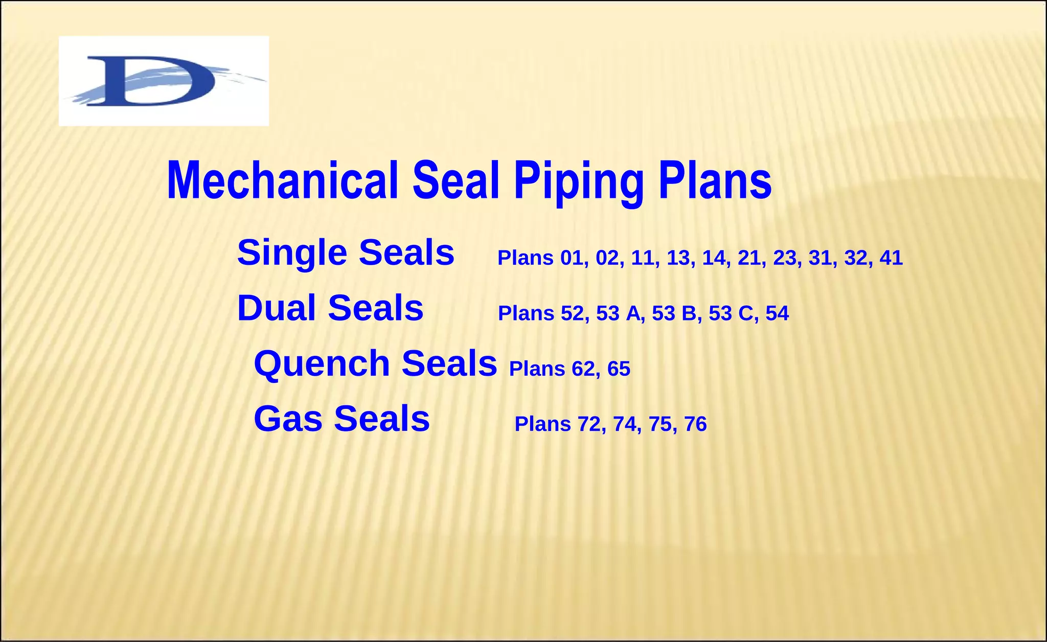 Mechanical Seals Piping Plans Api 628 | PPT