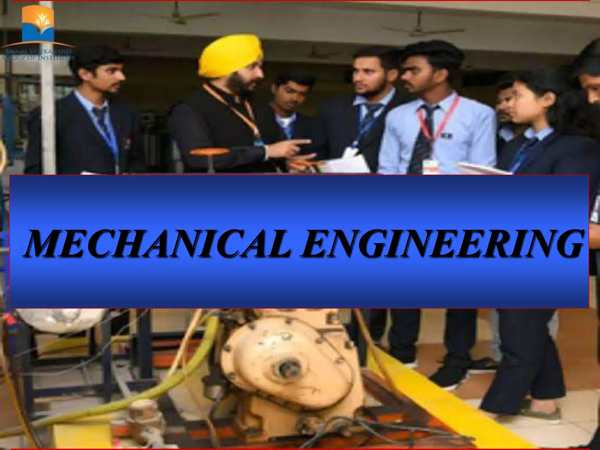 B.Tech. Mechanical Engineering | PPT