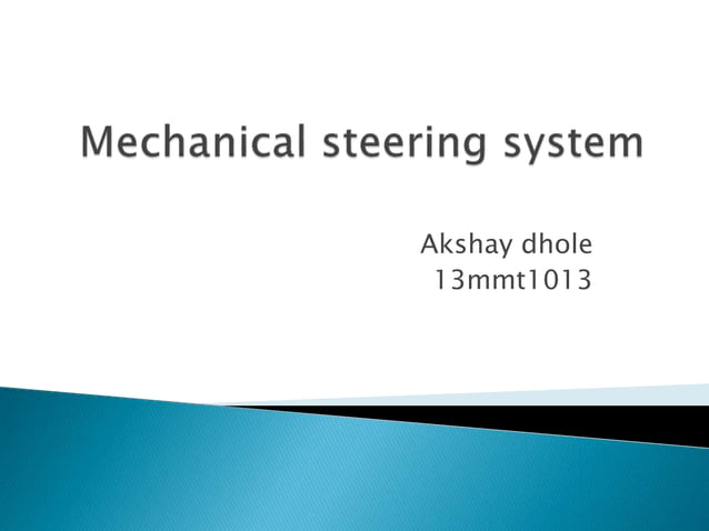Mechanical steering system | PPTX